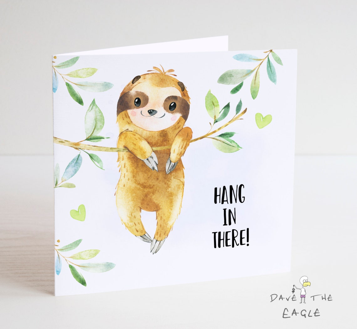 Sloth Card Hang in There Motivational Encouragement - Etsy