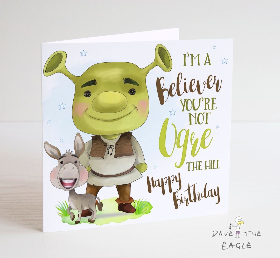 Shrek Birthday Card - I'm a Believer! - Etsy