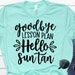 Goodbye Lesson Plan Hello Sun Tan Teacher Shirtlesson Plan - Etsy