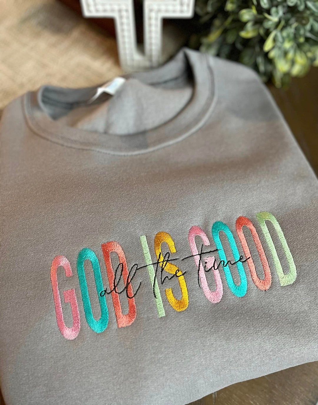 God is Good Crewneck Sweatshirt~christian Sweatshirt~faith Sweatshirt ...