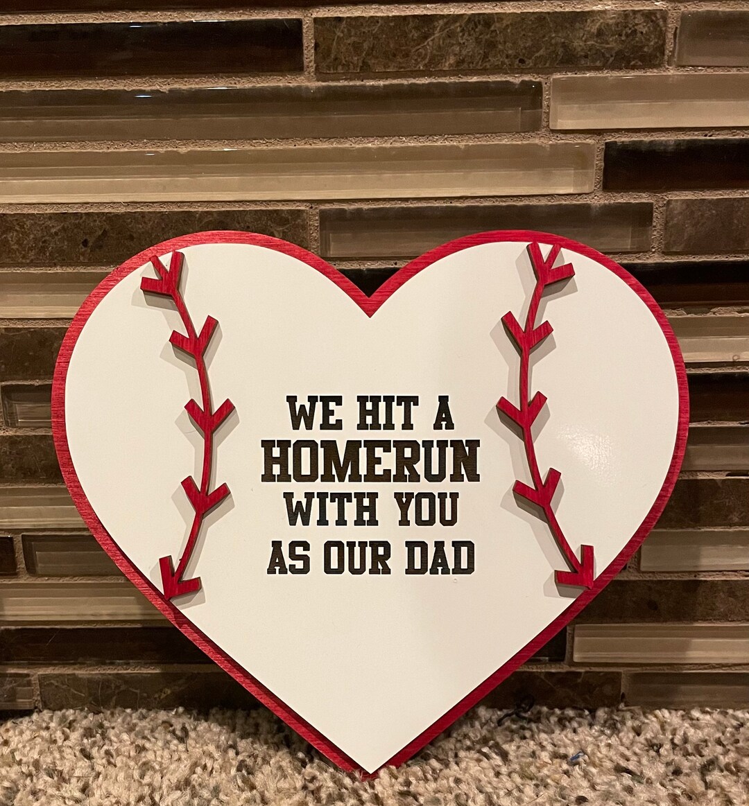 We Hit A Homerun With You as Our Dad Sign - Etsy