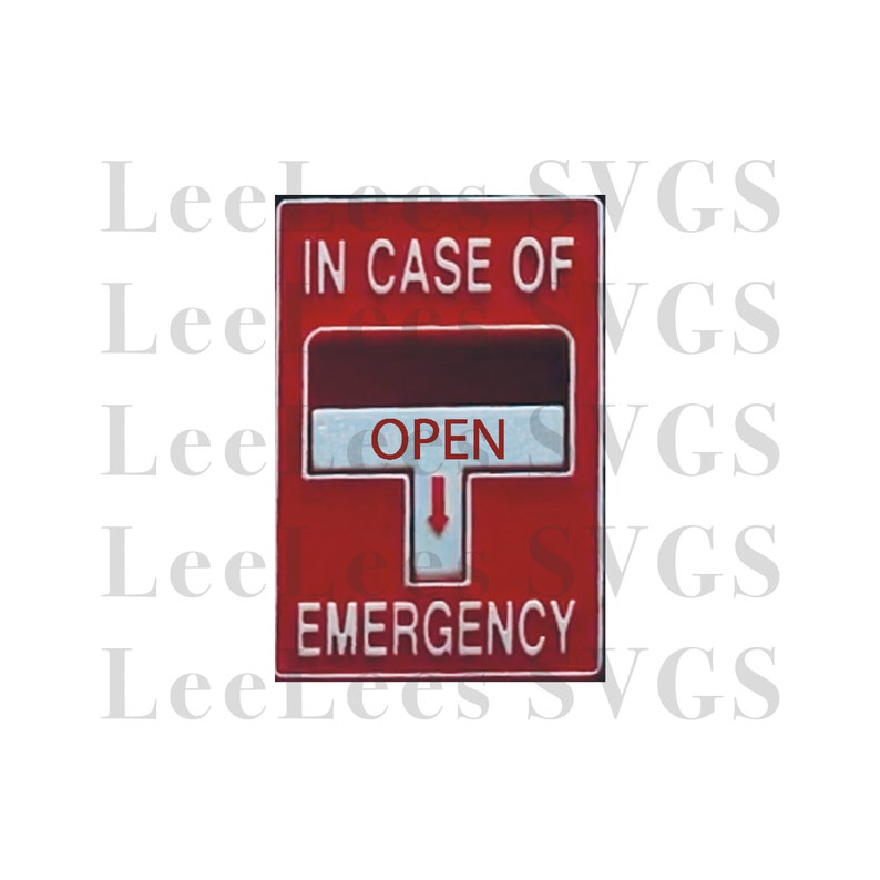 In Case of Emergency Sign PNG File - Etsy