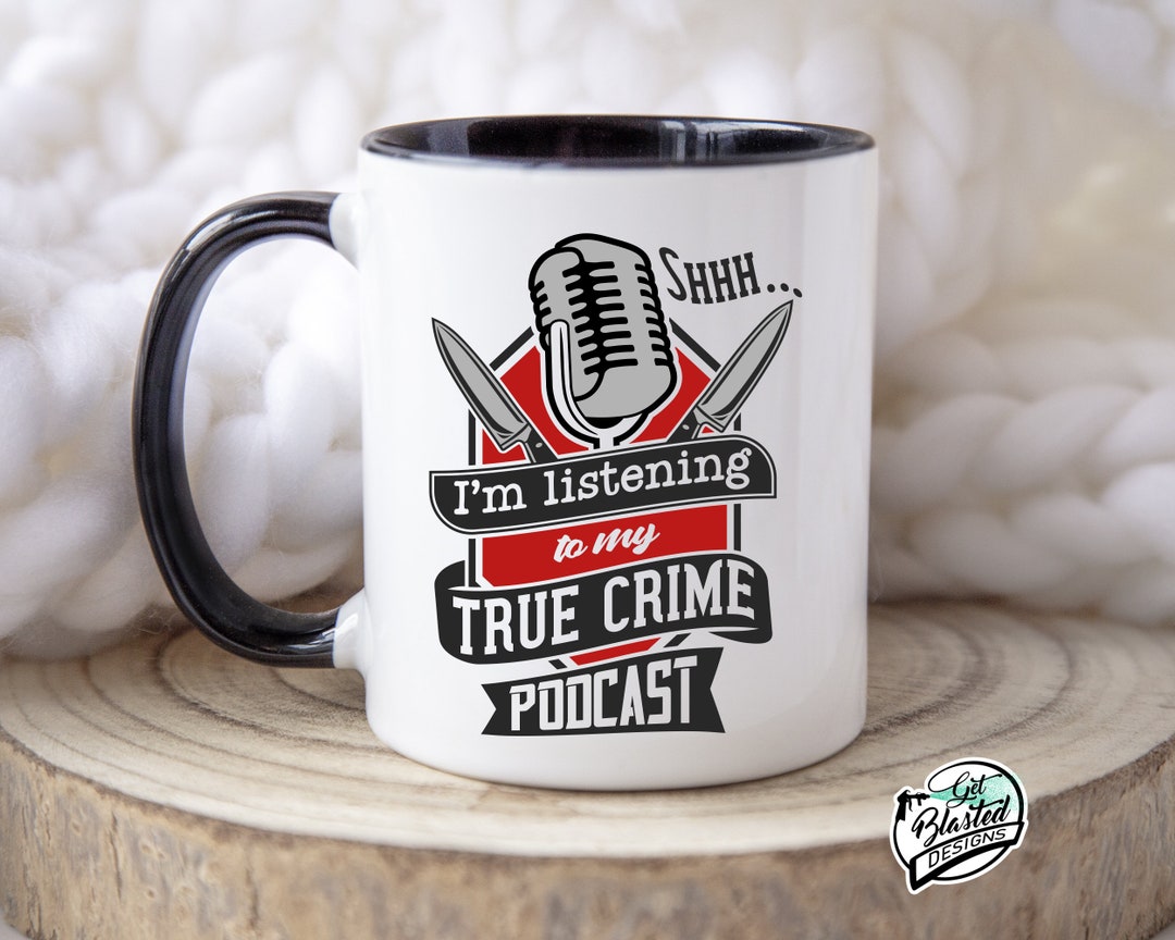 True Crime Coffee Cup | Crime Podcast Murder Mystery | Retro Style ...