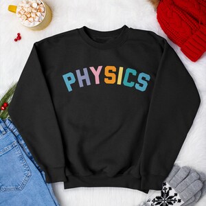 Physics Crewneck Sweatshirt Colorful Rainbow, Women in Science ...