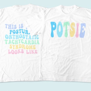 POTSIE Shirt Tee, Postural Orthostatic Tachycardia Syndrome Awareness ...