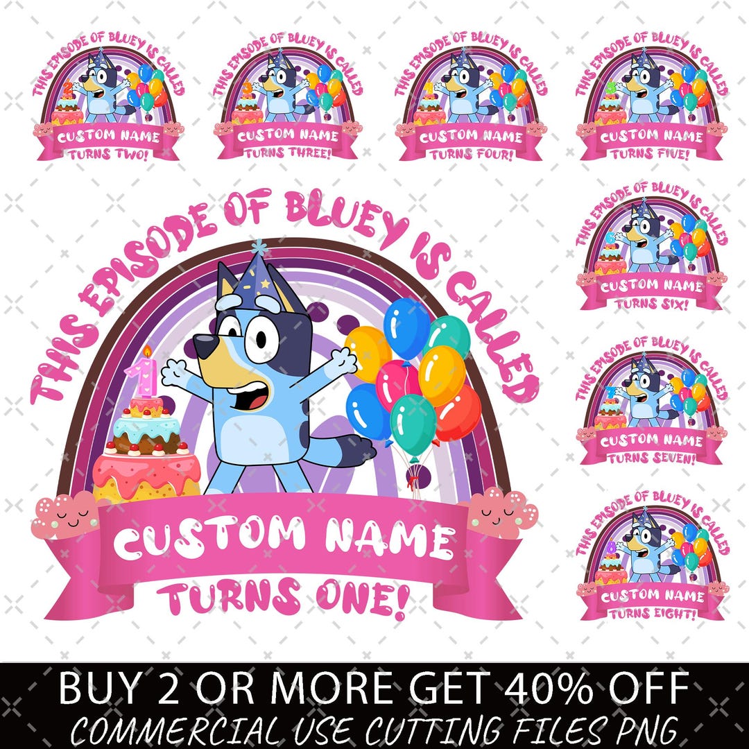 This Episode of Bluey is Called Turns 1 to 9 PNG, Bluey Birthday, My ...