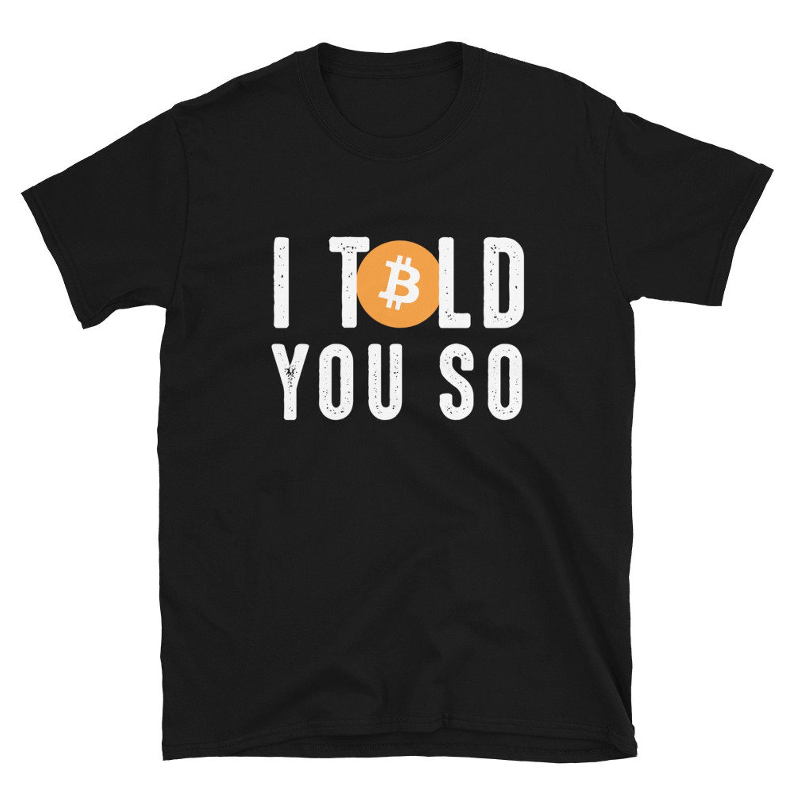 Bitcoin I Told You so Meme Shirt Bitcoin Tee Bitcoin Shirt - Etsy
