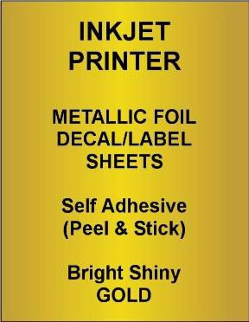INKJET PRINTER Gold or Silver Foil Decal Paper. Shiny Metallic Surface ...
