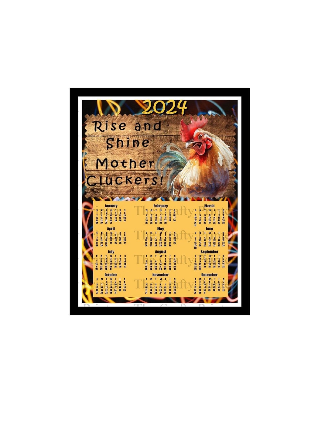 2024 CALENDAR MAGNET ROOSTER rise and Shine Mother Cluckers Large 8 X ...