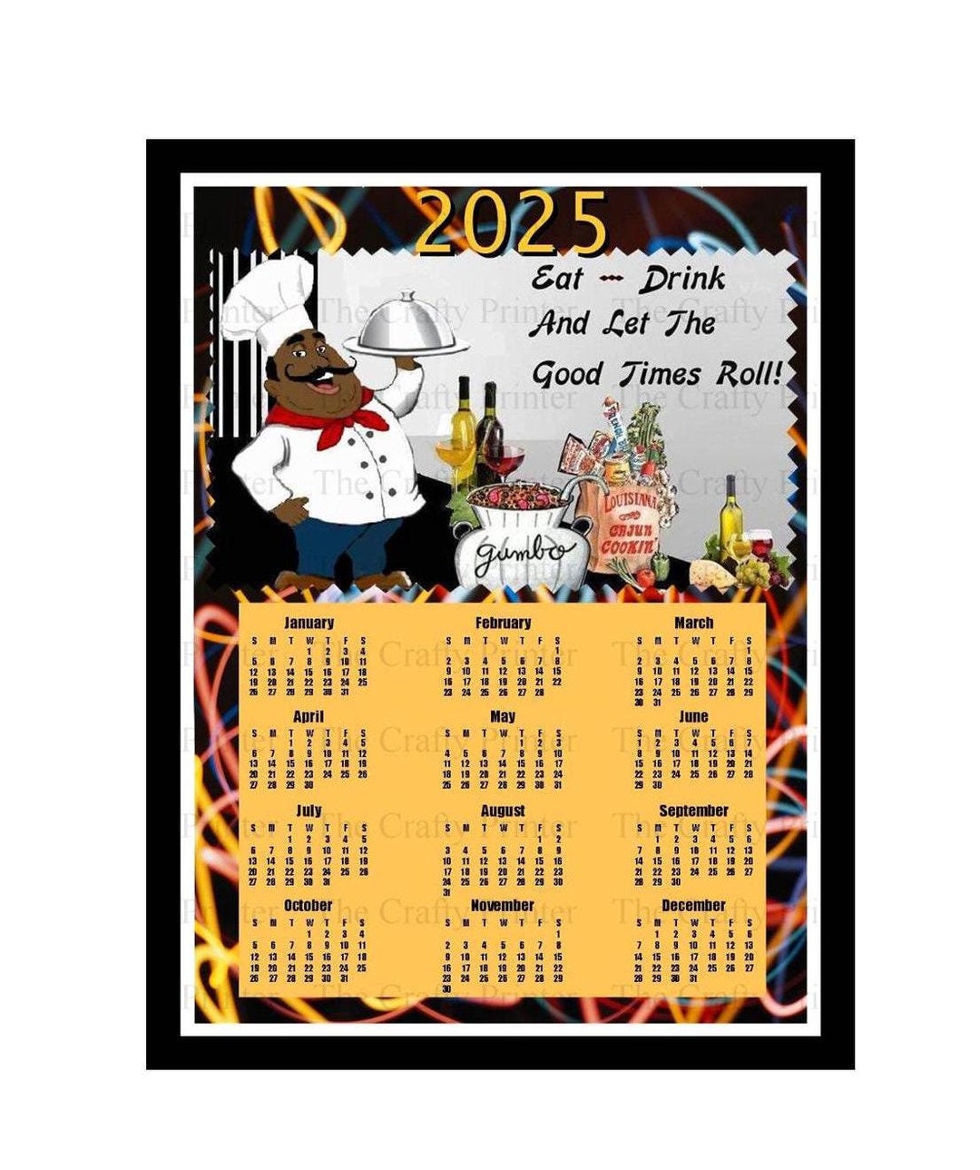 2025 CALENDAR MAGNET Cajun Chef let the Good Times Roll Choice Afro or ...