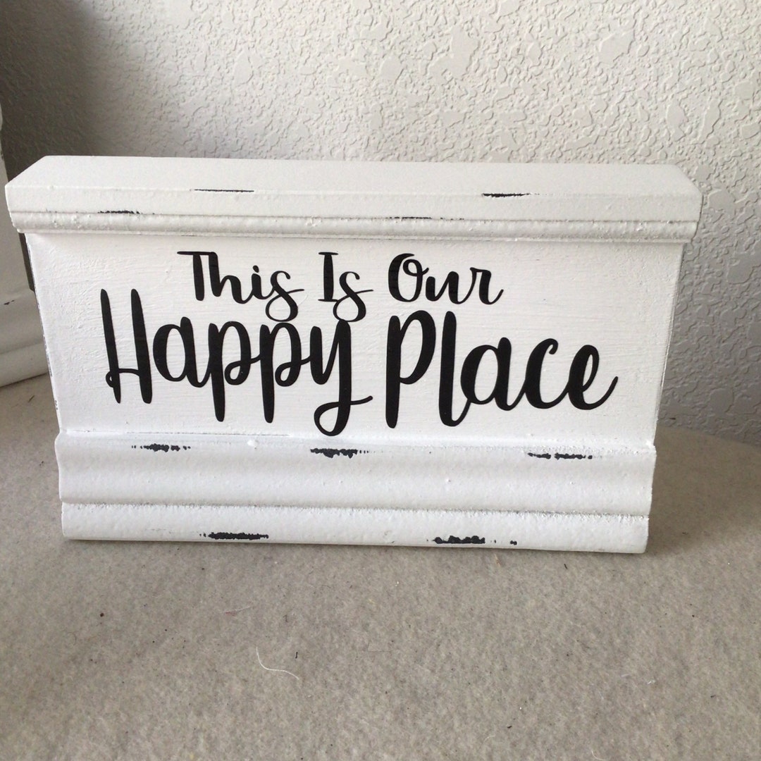 Crown Molding Sign, Our Happy Place Sign, Christmas Shelf Sitter Sign ...