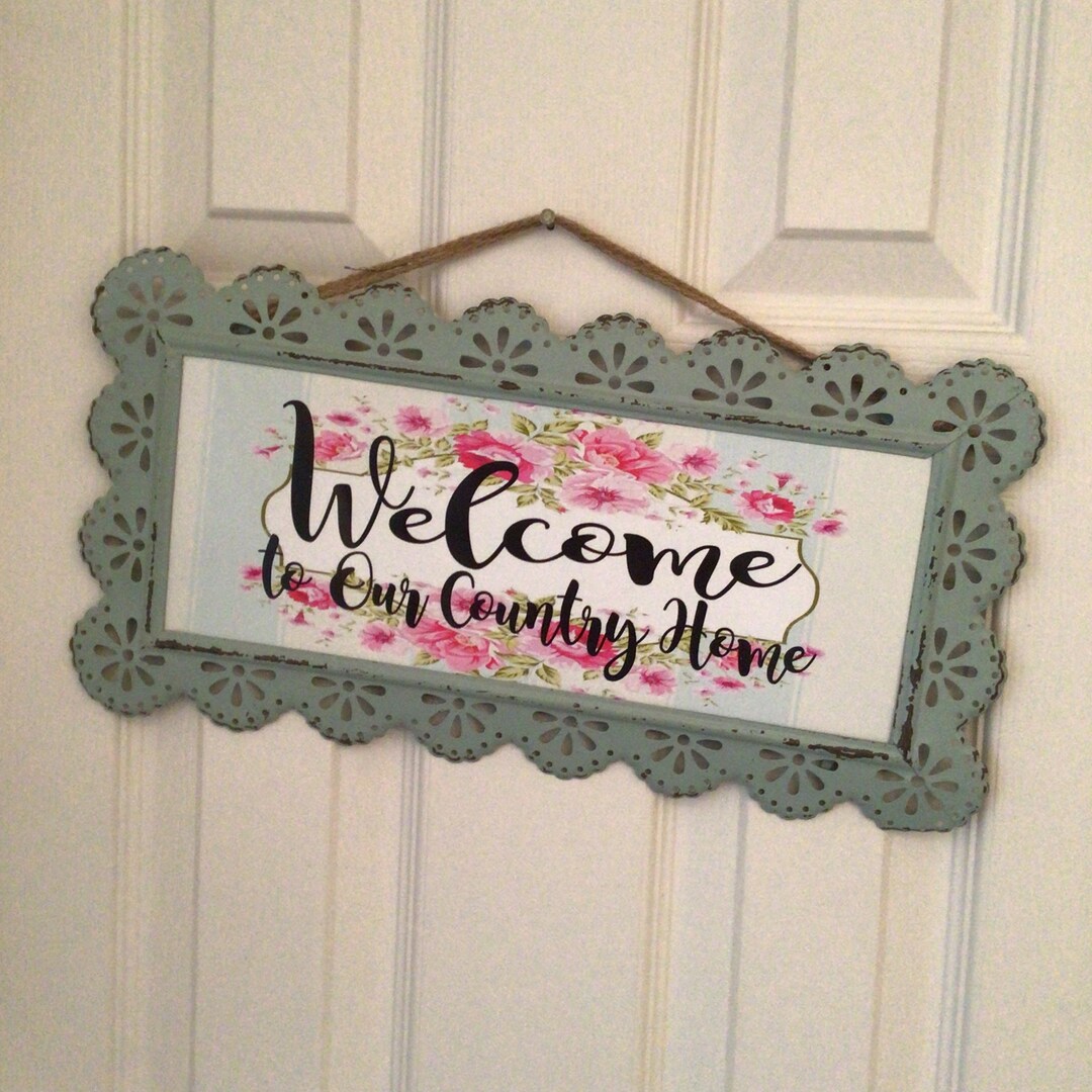 Tin Lace Sign, Welcome to Country Home Sign, Country Rose Sign, Green ...