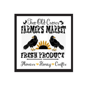 Two Old Crows Market Sign, Homespun Country Sign, Crow Sign, Crows ...