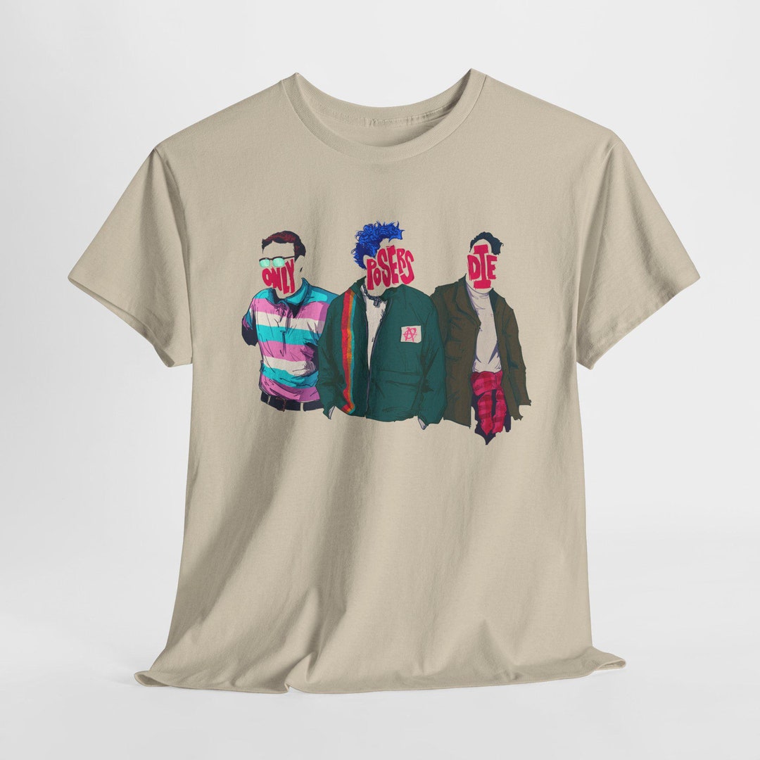 Only Posers Die Unisex Heavy Cotton Tee - Etsy