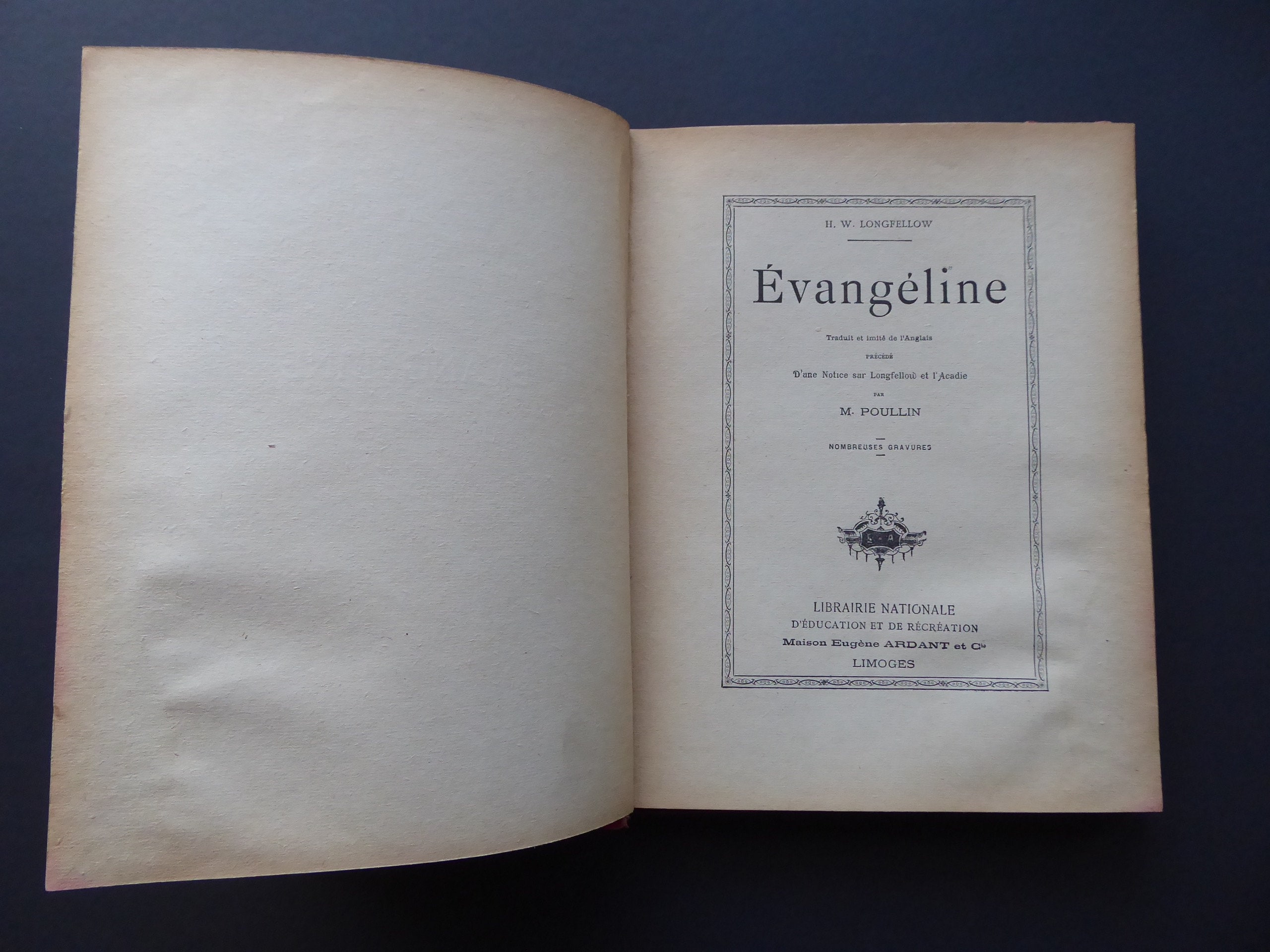 Evangeline. Longfellow. Eugene Ardant. National Education and ...