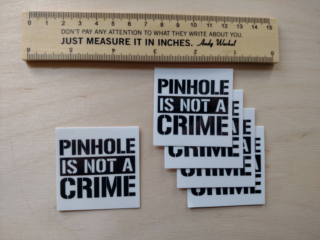 Pinhole is Not A Crime Sticker - Etsy