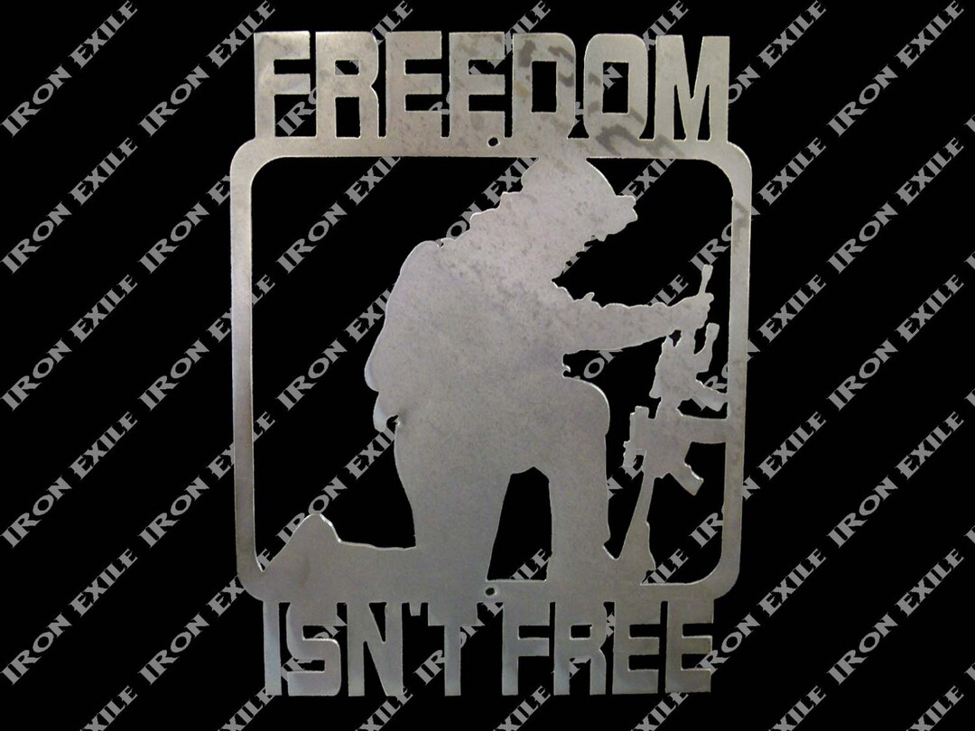 Freedom Isn't Free Metal Wall Sign - Etsy