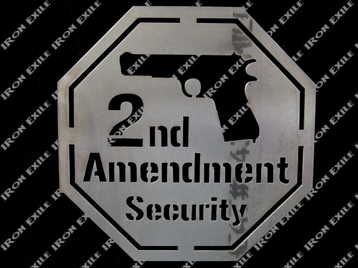 2nd Amendment Security Metal Sign - Etsy
