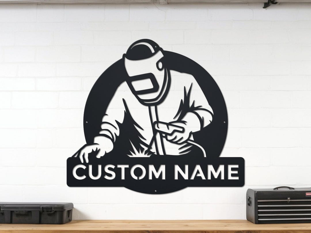 Welder Sign | Personalized Metal Welding Sign | Gift for Welder | Gift ...