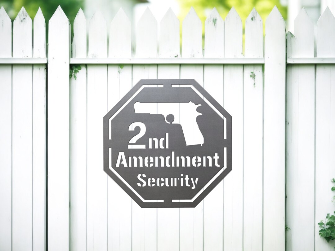 2nd Amendment Security Metal Sign - Etsy