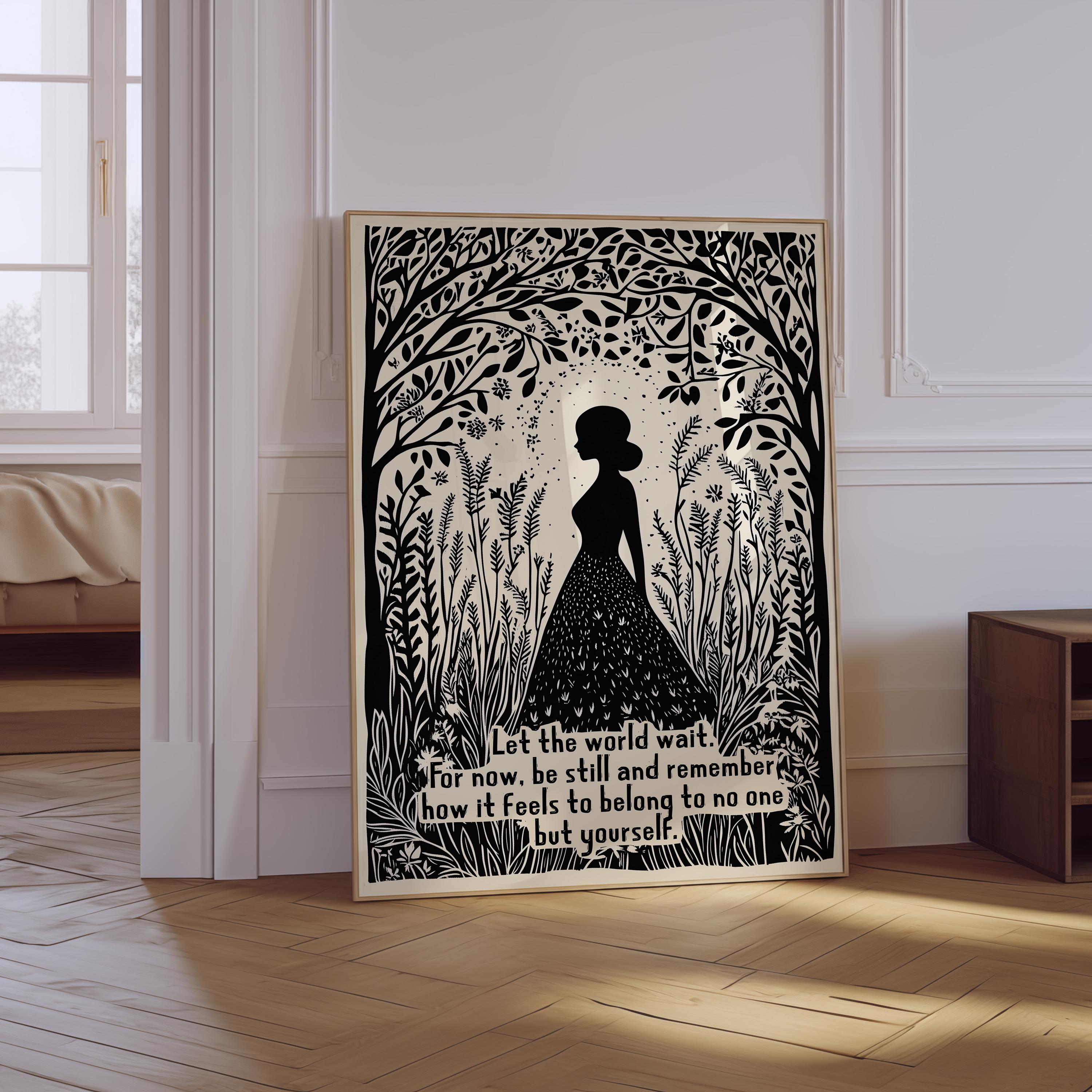 Let the World Wait Art Print, Self-care Wall Decor, Inspirational Quote ...