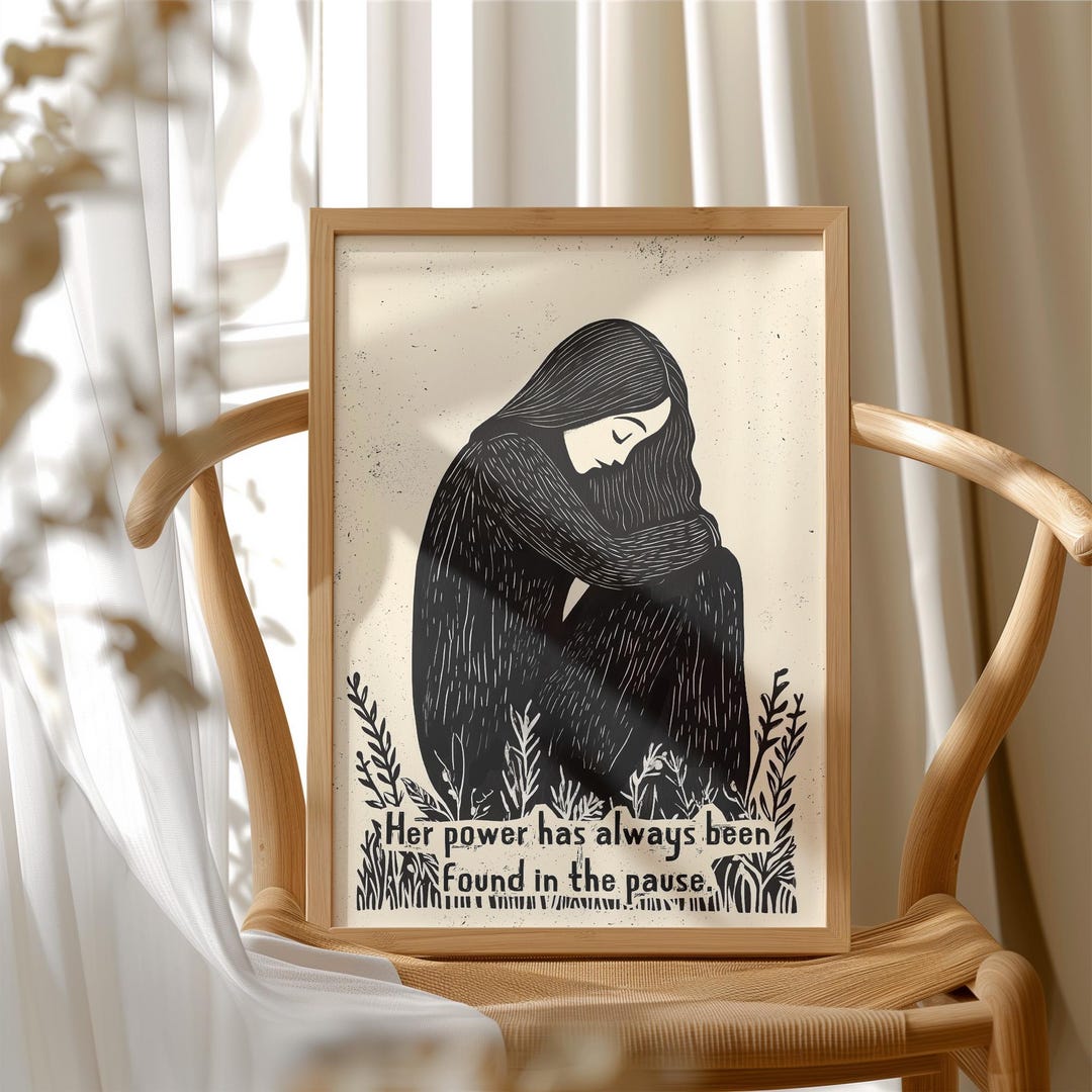 Power in the Pause Art Print, Feminist Self-care Quote Poster ...