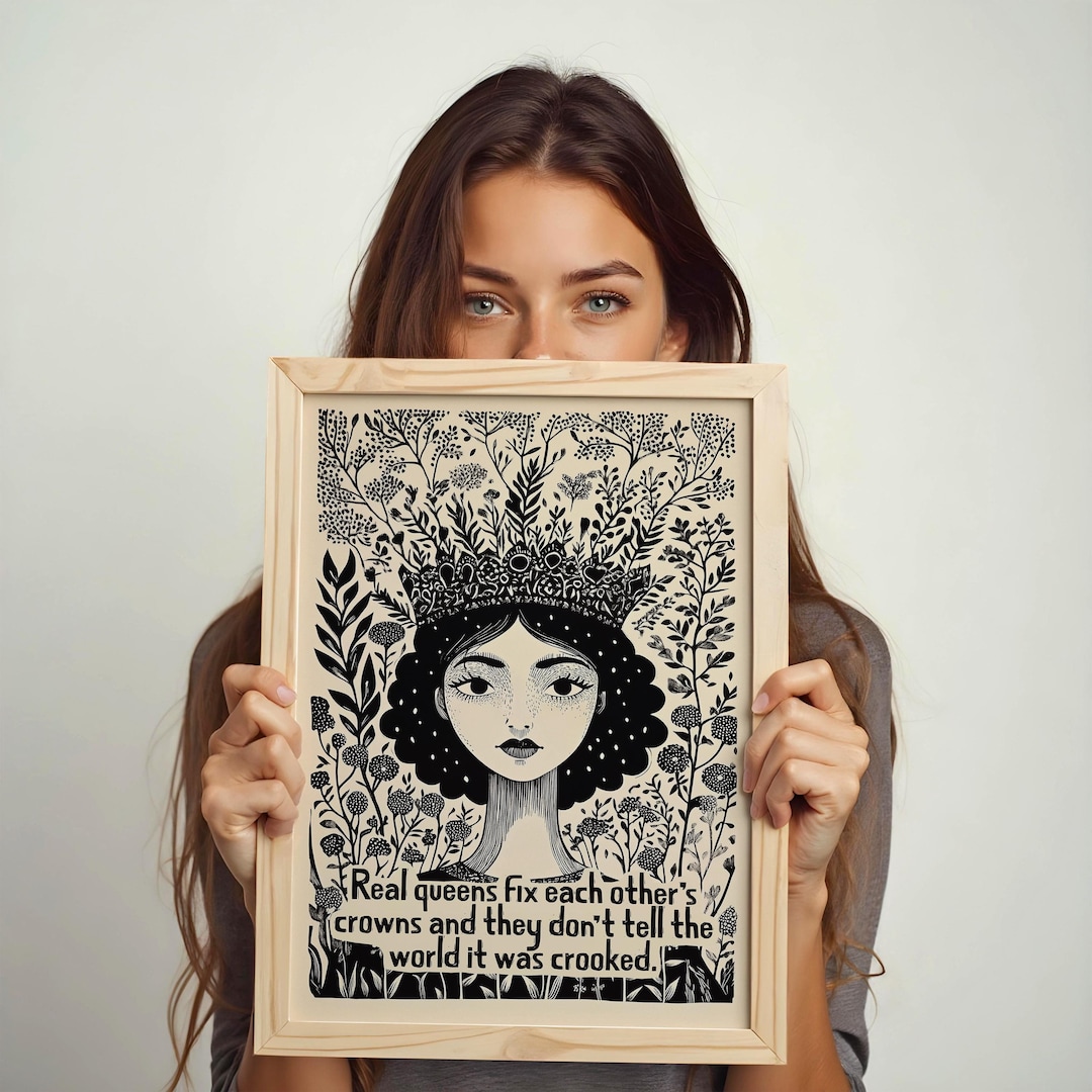 Real Queens Fix Crowns Art Print, Feminist Quote Wall Art, Botanical ...