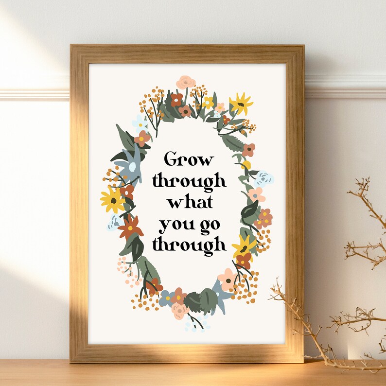 Grow Through What You Go Through Wall Art, Mental Health Art ...