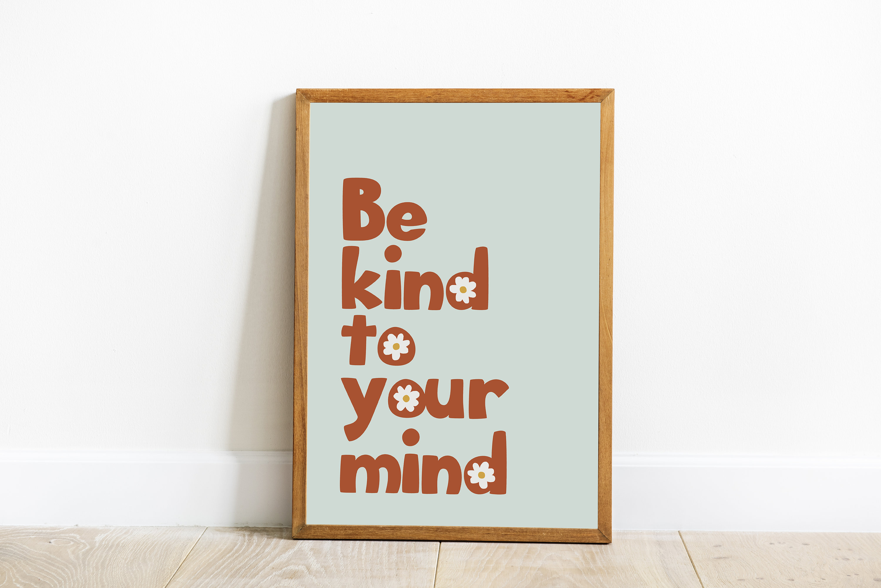 Be Kind to Your Mind Print, Mental Health Art, Inspirational Art ...