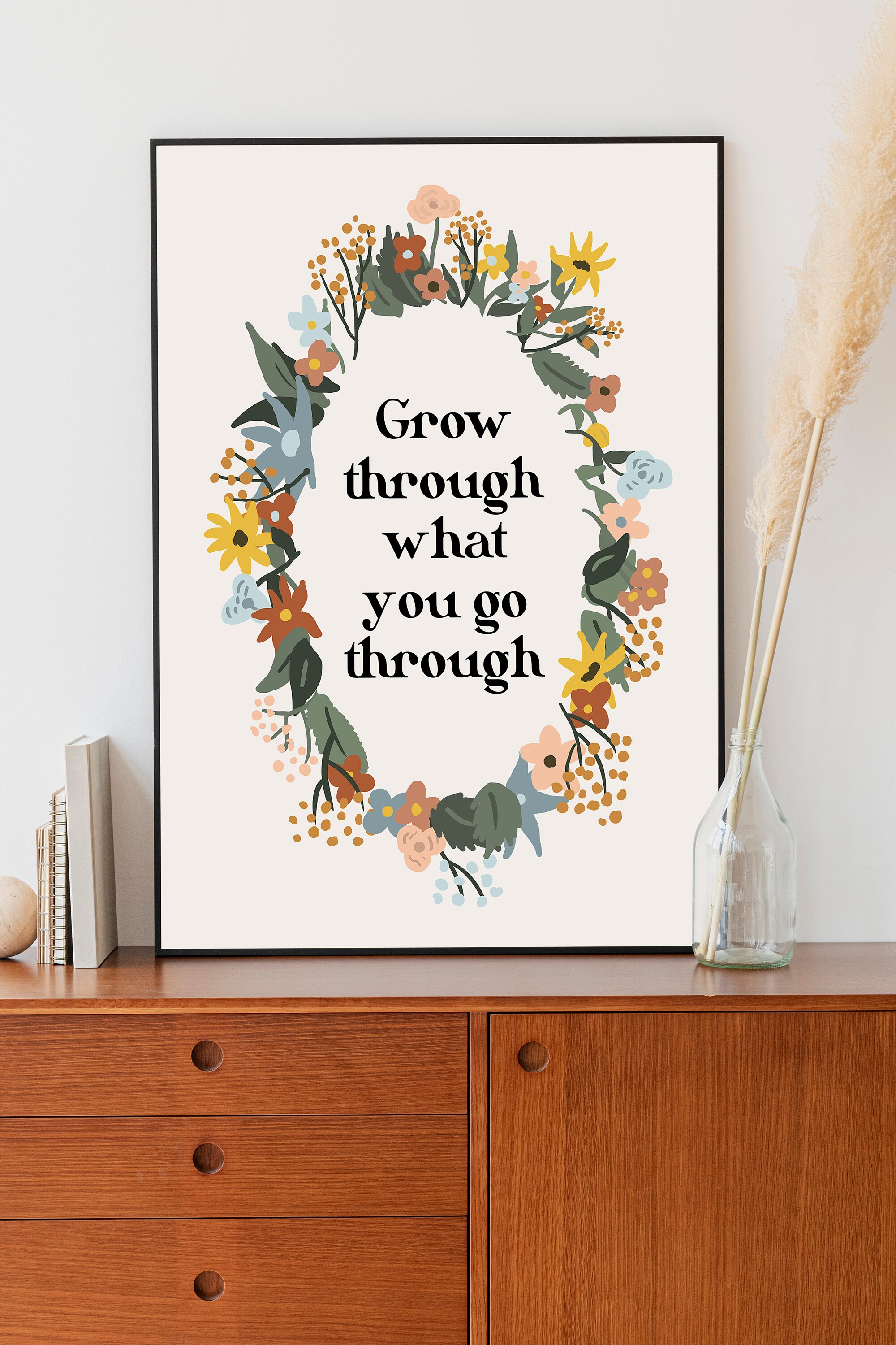 Grow Through What You Go Through Wall Art, Mental Health Art ...