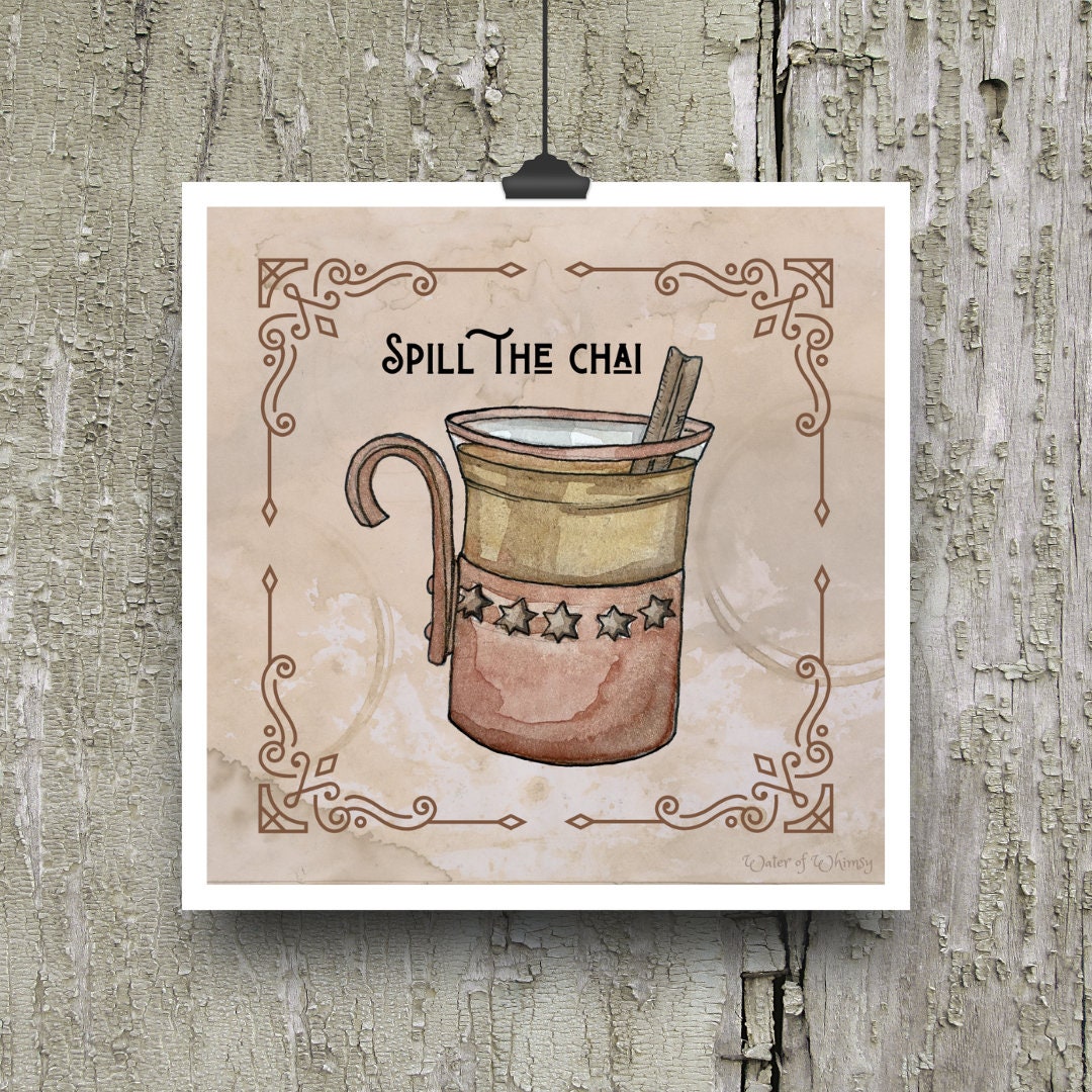 Spill the Chai - Coffee Shop Wall Art - Etsy