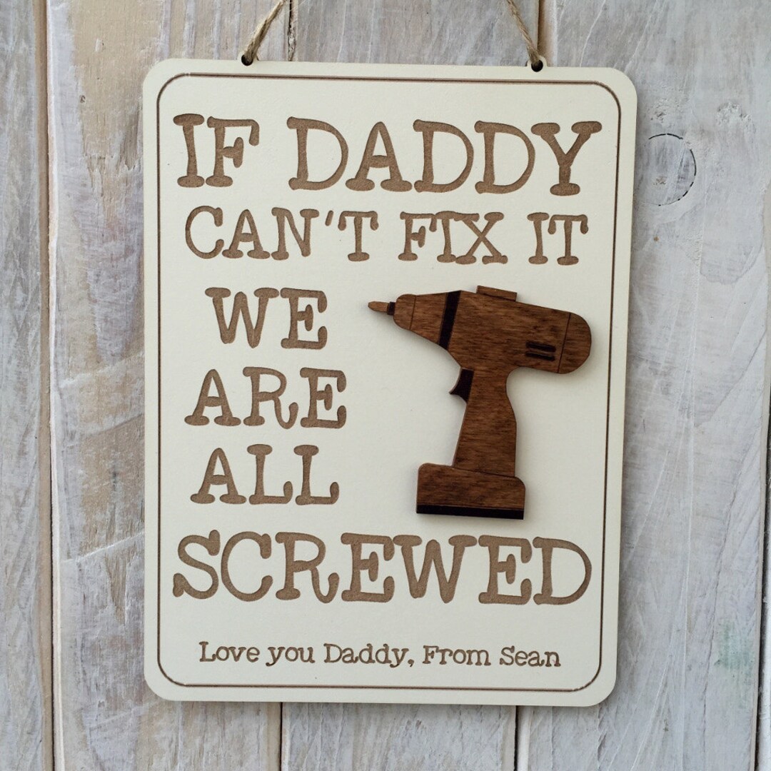Personalised Fathers Day Gift for Dad If DADDY Cant Fix It - Etsy