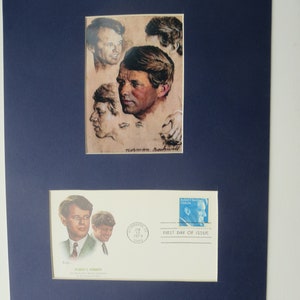 Senator Robert F. Kennedy as Potrayed by Norman Rockwell & First Day ...