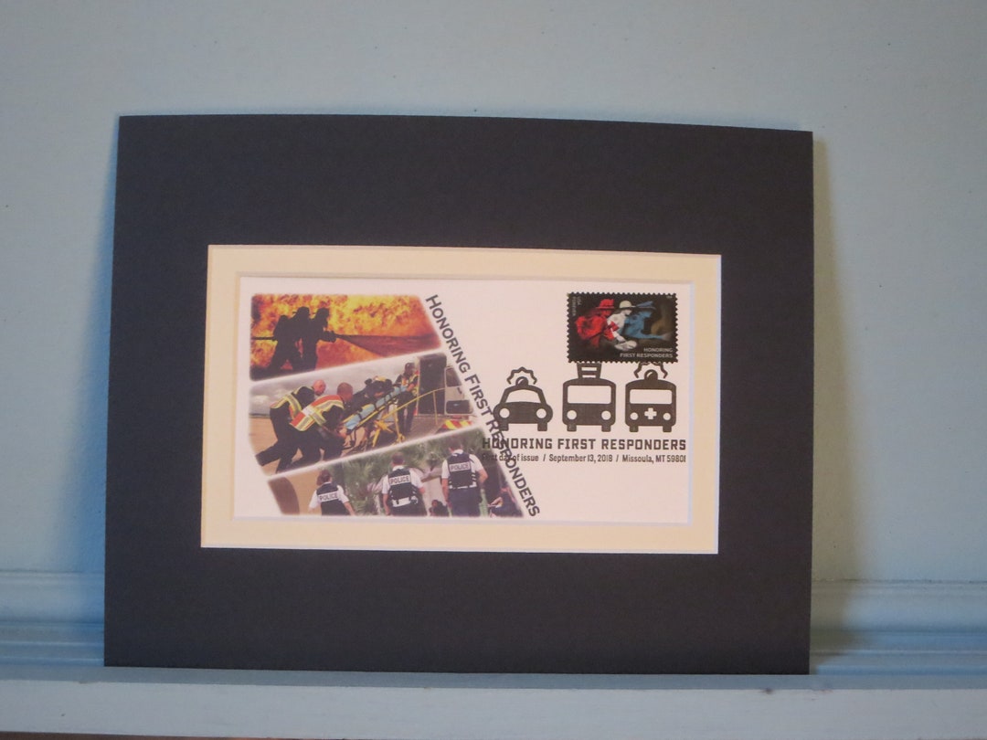 Honoring First Responders & the First Day Cover of the First Responders ...