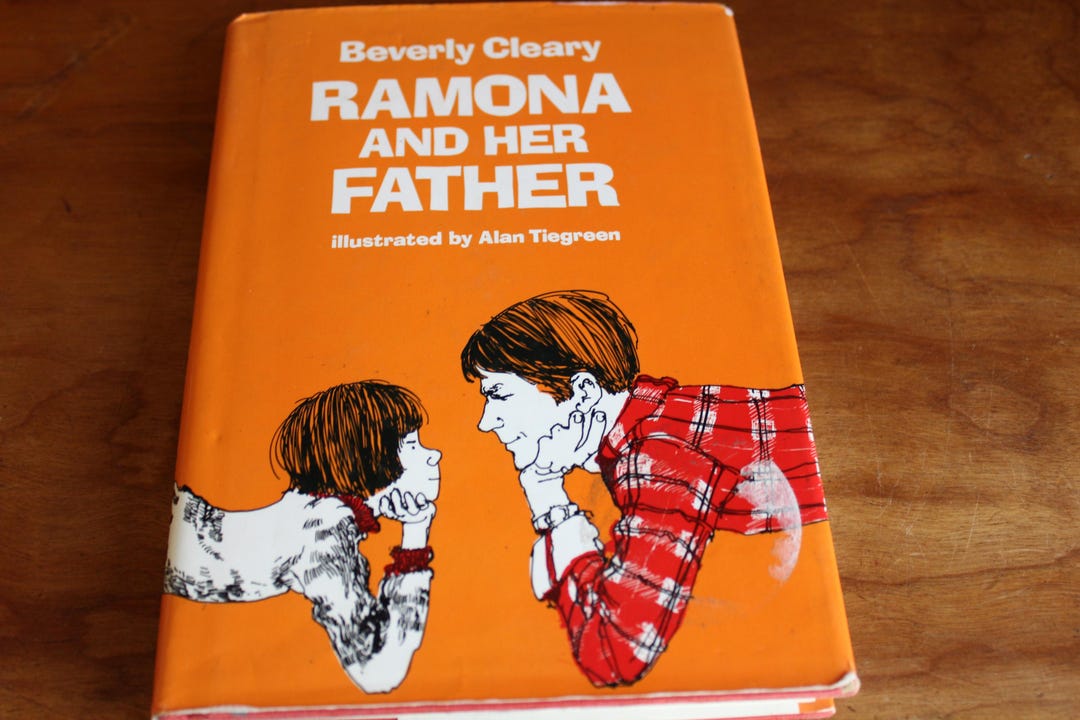Ramona and Her Father Beverly Cleary Illustrated by Alan Tiegreen 1977 ...