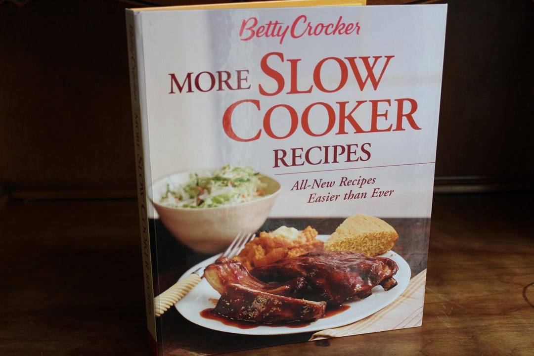 Betty Crocker More Slow Cooker Recipes Cookbook 2004 Vintage Cookbooks ...