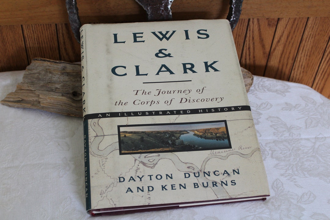 Lewis & Clark, the Journey of the Discovery Corps First Edition 1997 ...