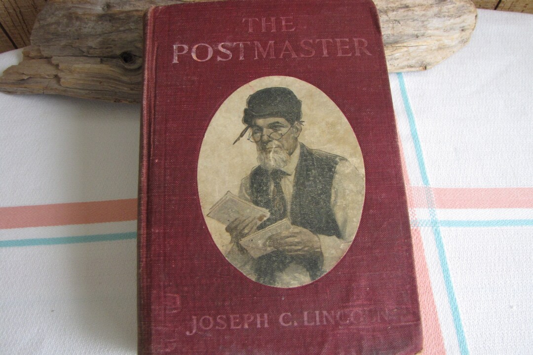 The Postmaster 1st Edition 1912 Joseph C. Lincoln Antique Fiction and ...