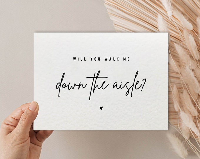 Will You Walk Me Down the Aisle Card, Wedding Invitation Card for ...