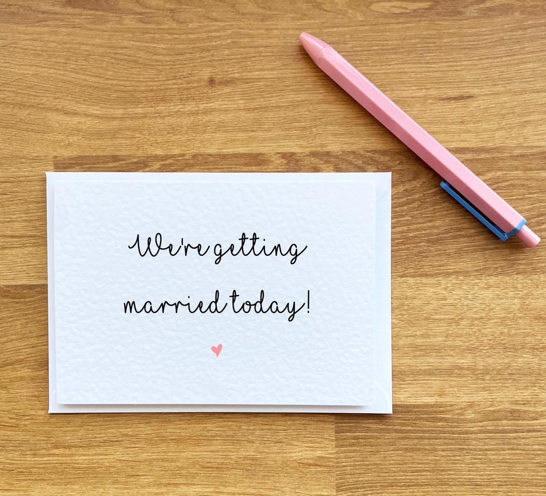 We're Getting Married Today Card - Etsy