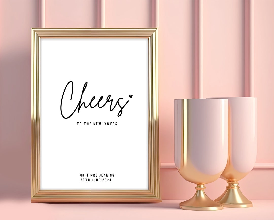 Cheers to the Newlyweds Wedding Sign/printable Download - Etsy