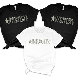 Nsync Ngaged or Byebyebye Bachelorette Shirt, 90's Bachelorette ...