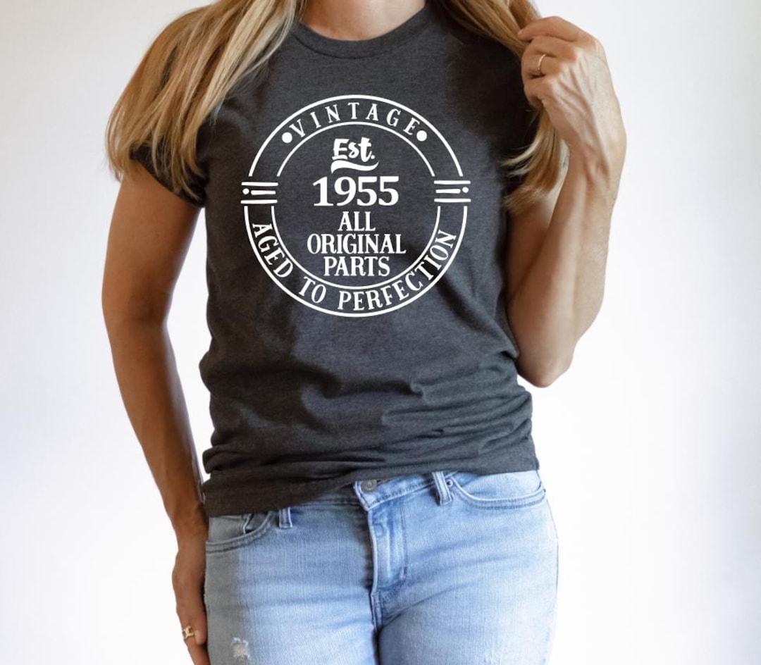 Vintage EST. 1955 T-shirt, 70th Birthday Shirt, 1955 Original Parts ...