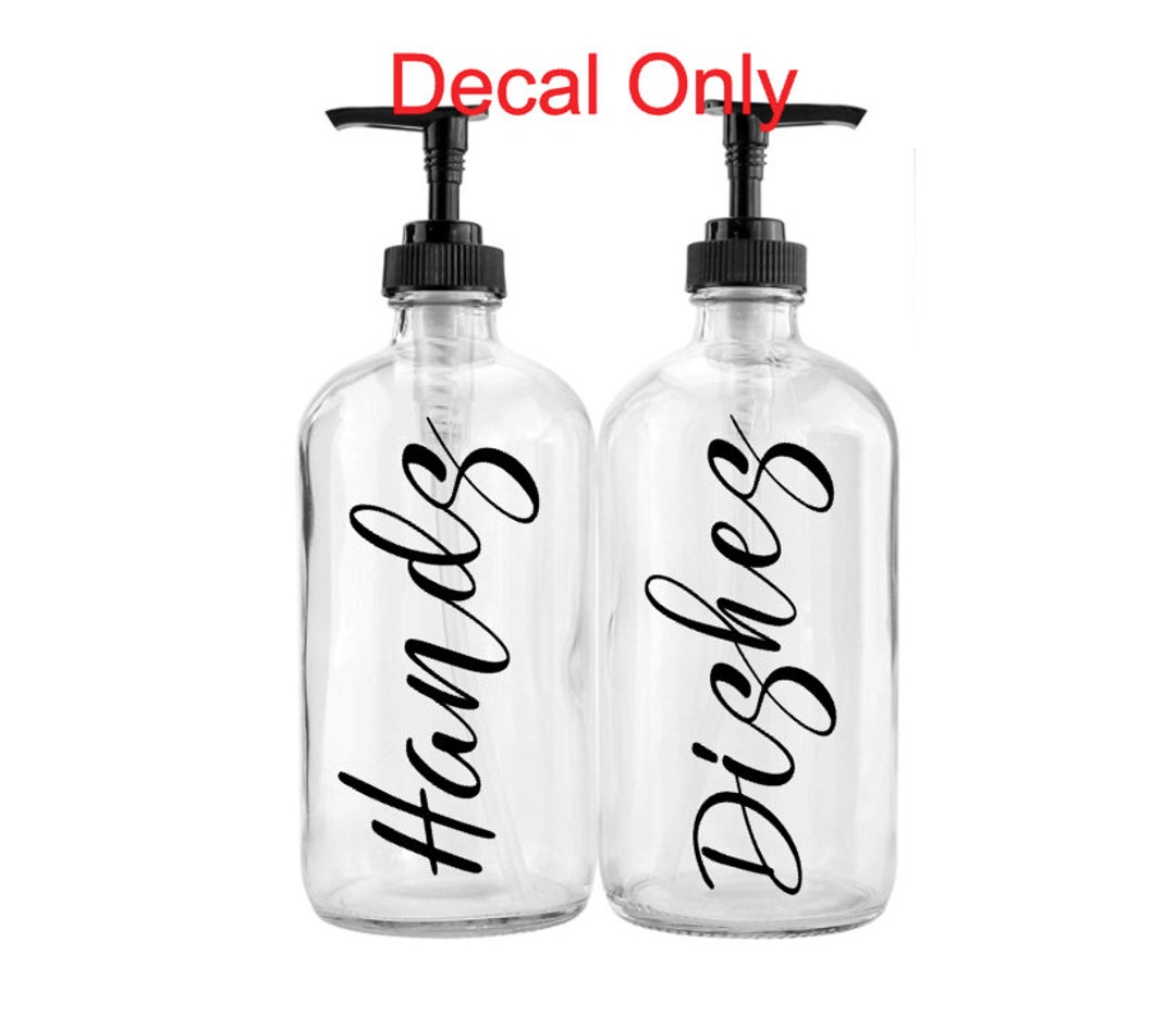 Hands/dishes/lotion/custom Decal, Soap Dispenser Decal, Decal Set ...