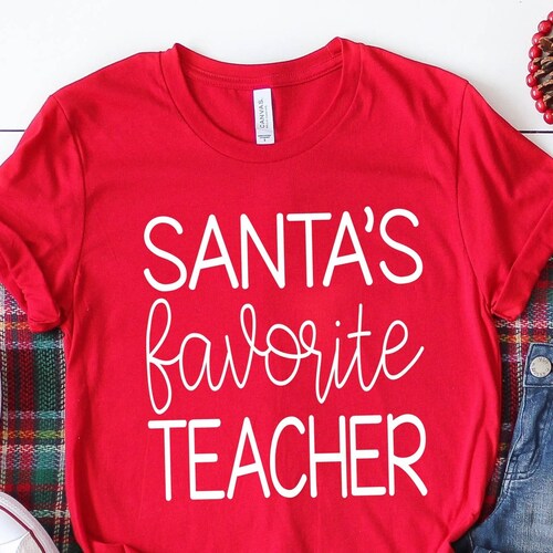 Santa's Favorite Teacher Shirt Cute Santa Shirt Teacher - Etsy