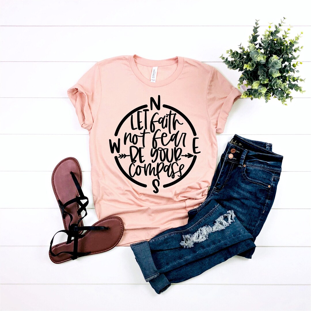 Faith Over Fear Shirt, Christian Compass Design, Inspirational Tee - Etsy