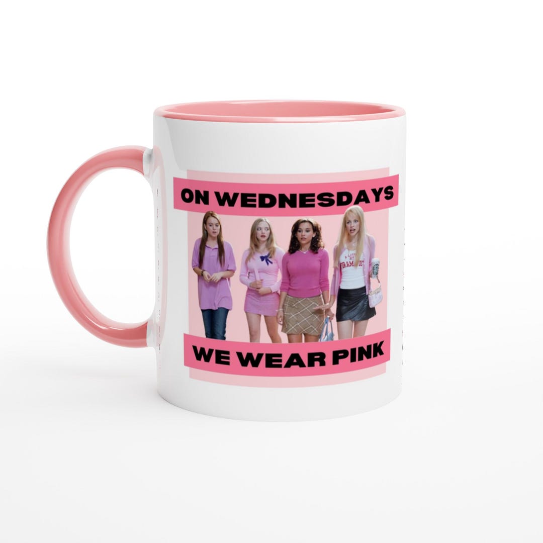 Mean Girls Quote Mug | on Wednesdays We Wear Pink Mug | Mean Girls Mug ...