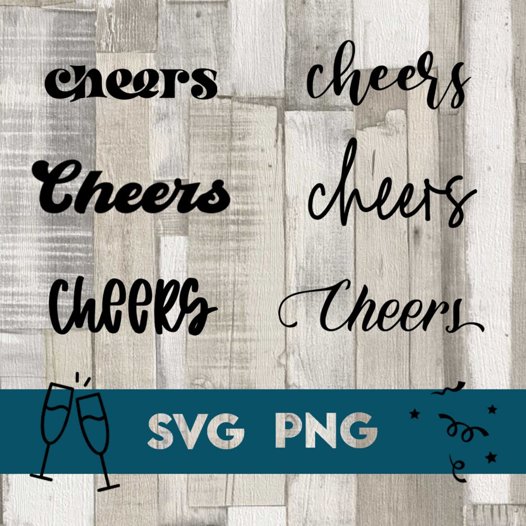 Cheers Svg, Png - Etsy