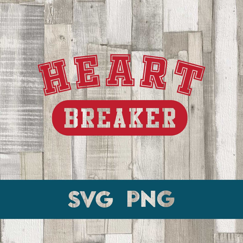 Heart Breaker Svg, Valentine's Day Svg, Valentines Day Svg - Etsy