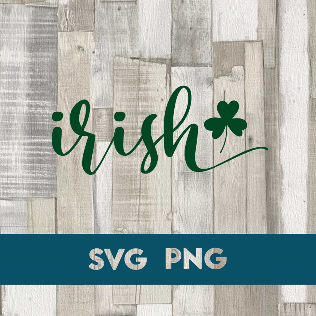 Irish Svg, PNG - Etsy